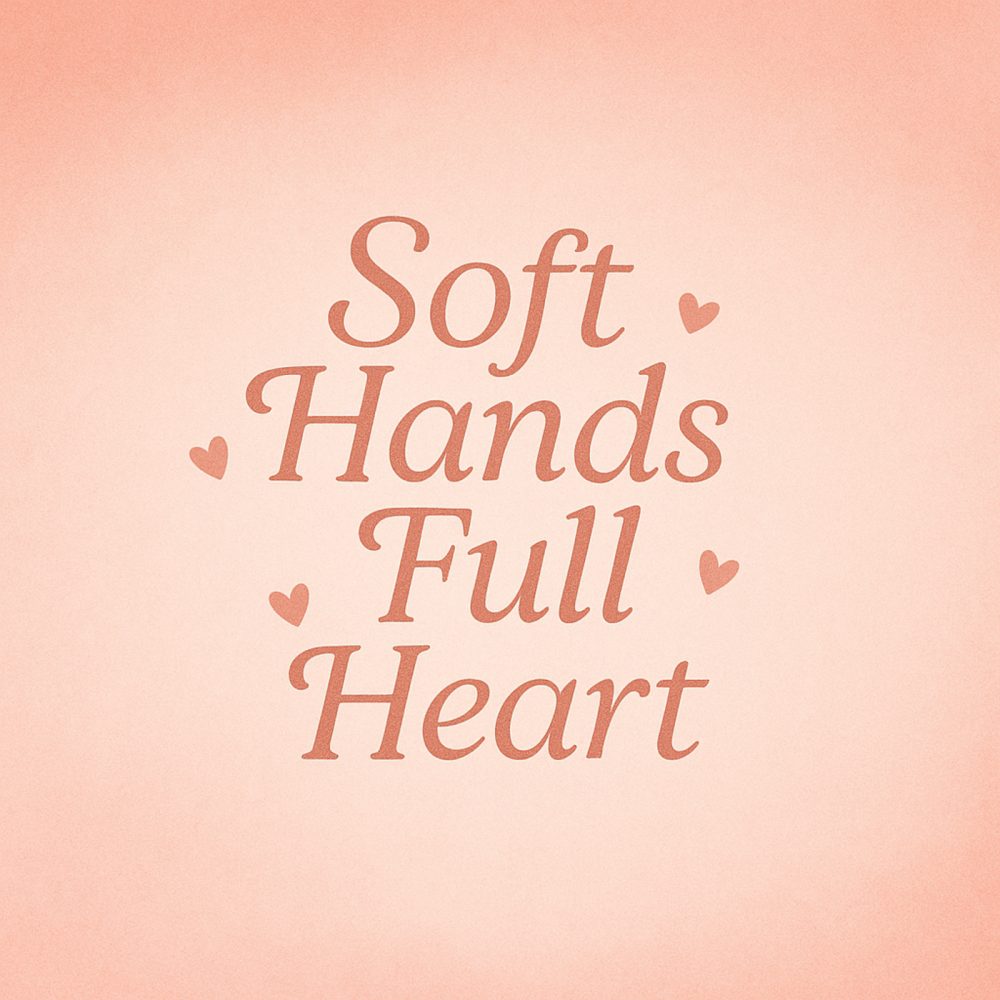 Soft Hands, Full Heart Instrumental - Toratherapeutics®